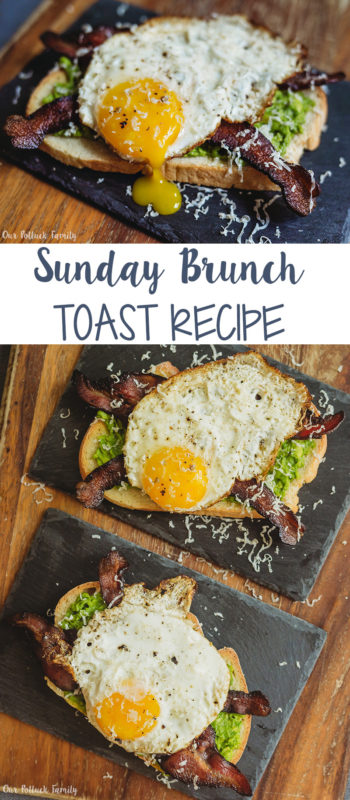 Sunday Brunch Toast Recipe - Our Potluck Family